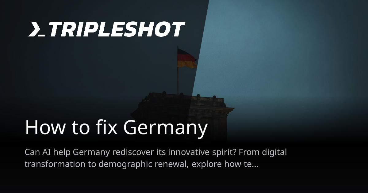 How to fix Germany | Triple Shot